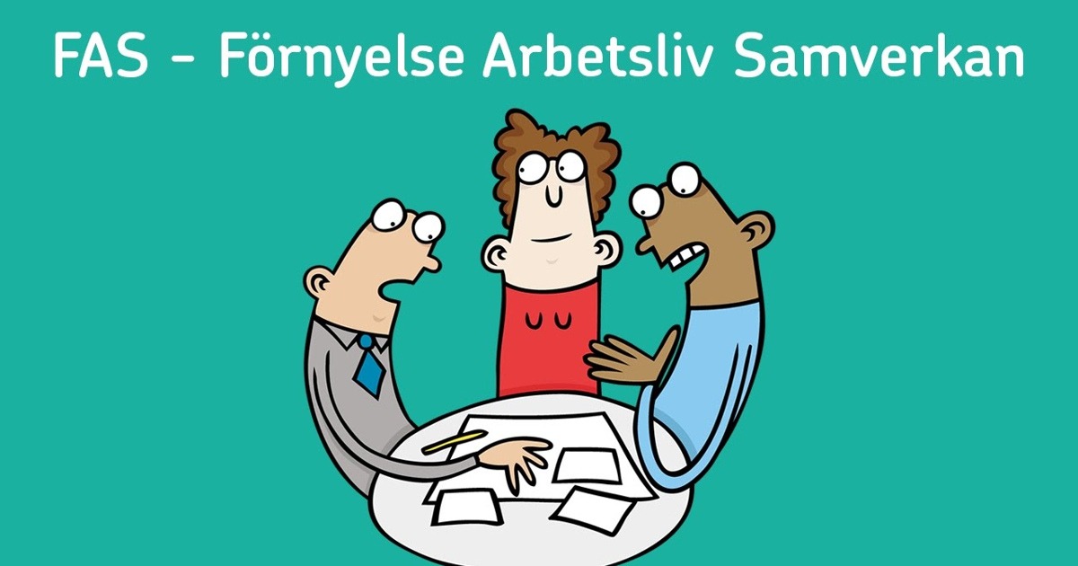 FAS - Förnyelse Arbetsmiljö Samverkan - Suntarbetsliv