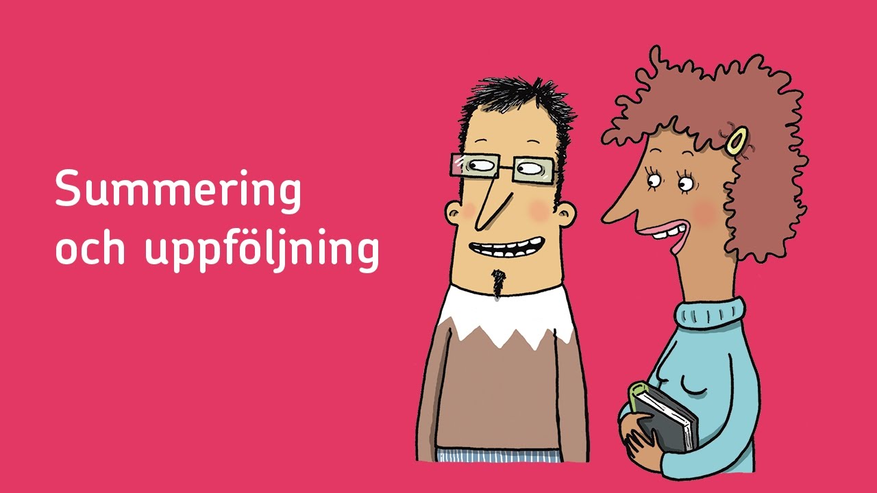 Summering och uppföljning - Suntarbetsliv